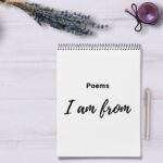 Poems I am from - Deep Love Poems